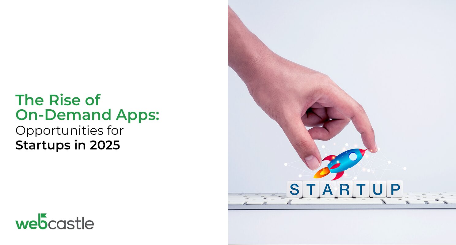 The Rise of On-Demand Apps: Opportunities for Startups in 2025 - Boston Web Design Company | Web ...